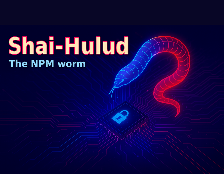 Shai-Hulud - The NPM Worm That Exposes the Fragility of the Software ...