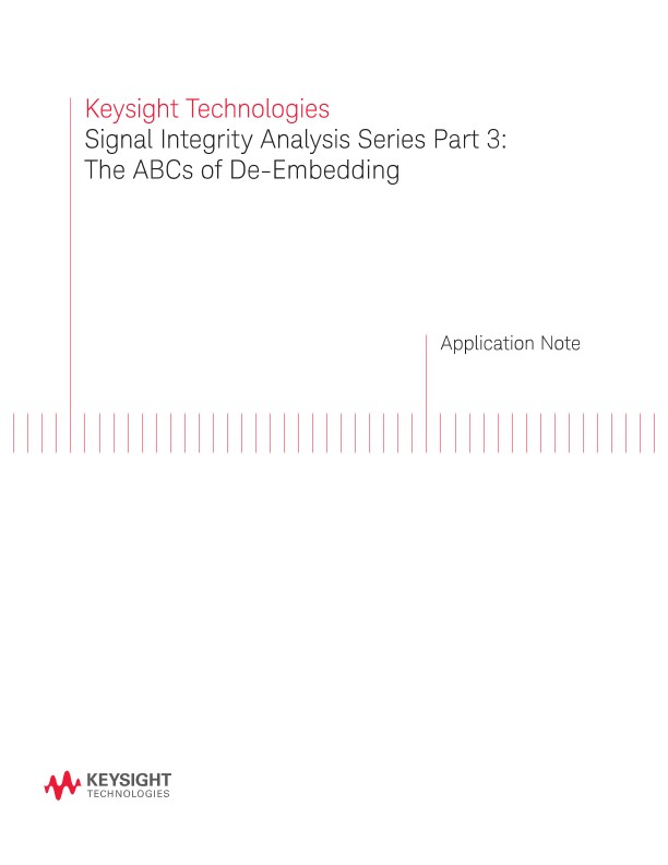 Signal Integrity Analysis Part 3: De-Embedding PDF Asset Page | Keysight