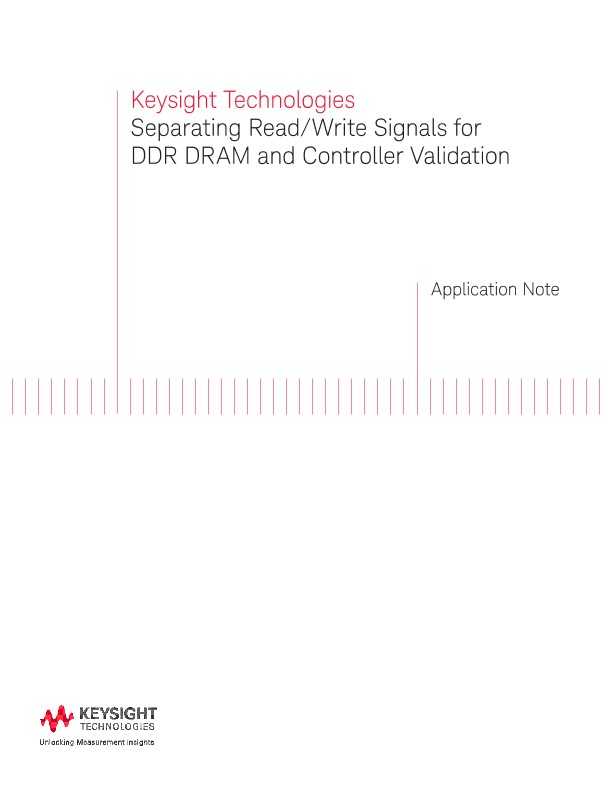 Separating Read and Write Signals for DDR DRAM PDF Asset Page | Keysight
