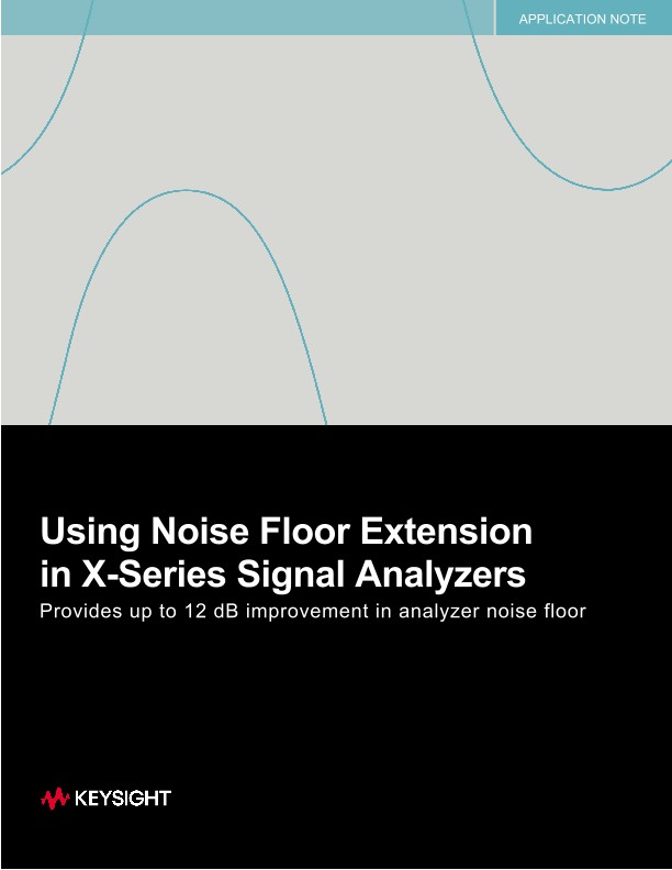 Using Noise Floor Extension in an X-Series Signal Analyzer PDF Asset ...