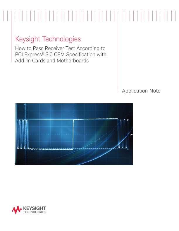 How to Pass RX Test According to PCIe 3.0 CEM Specifications PDF Asset ...