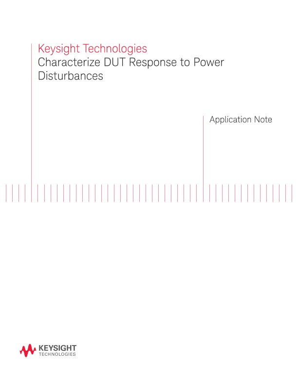 Characterize DUT Response to Power Disturbances PDF Asset Page | Keysight