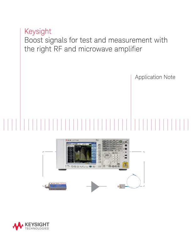 Selecting the Right RF and Microwave Amplifiers PDF Asset Page | Keysight