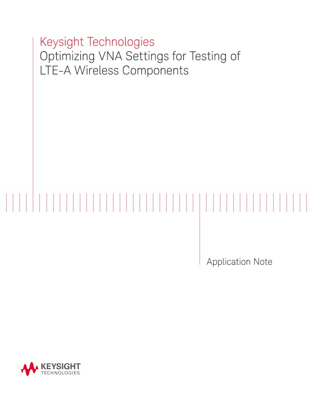 Optimizing VNA Settings for LTE-A Testing PDF Asset Page | Keysight