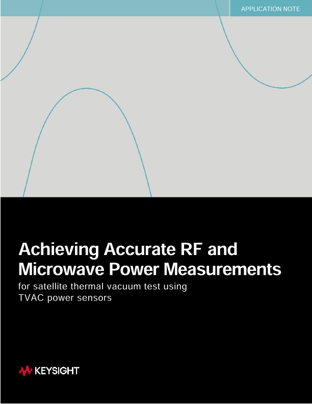 Achieving Accurate RF and Microwave Power Measurements for Satellite ...