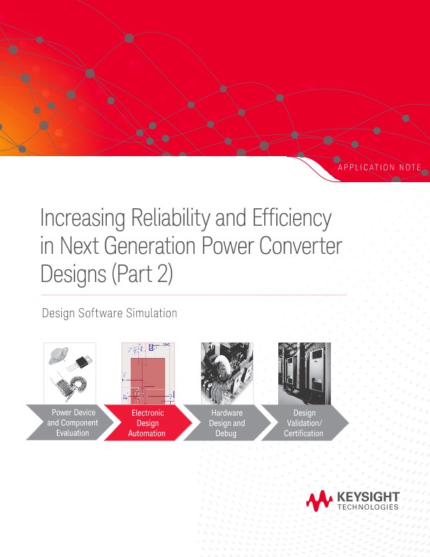 Increasing Reliability and Efficiency in Power Converter Designs (Part ...