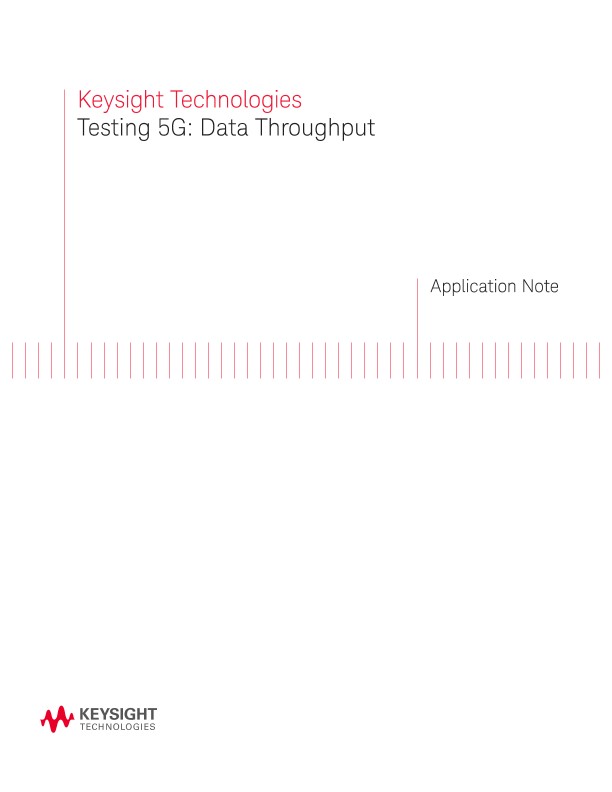 Testing 5G: Data Throughput PDF Asset Page | Keysight
