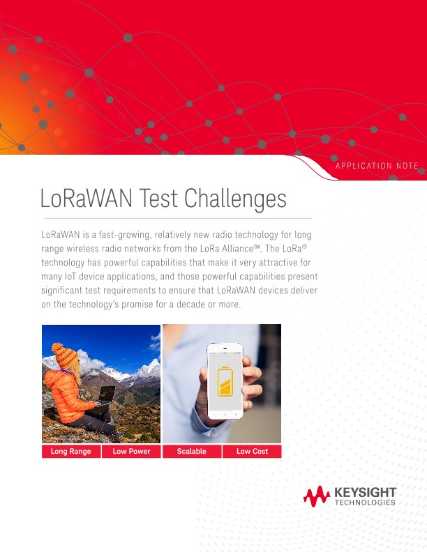 LoRaWAN Test Challenges and Solutions PDF Asset Page | Keysight