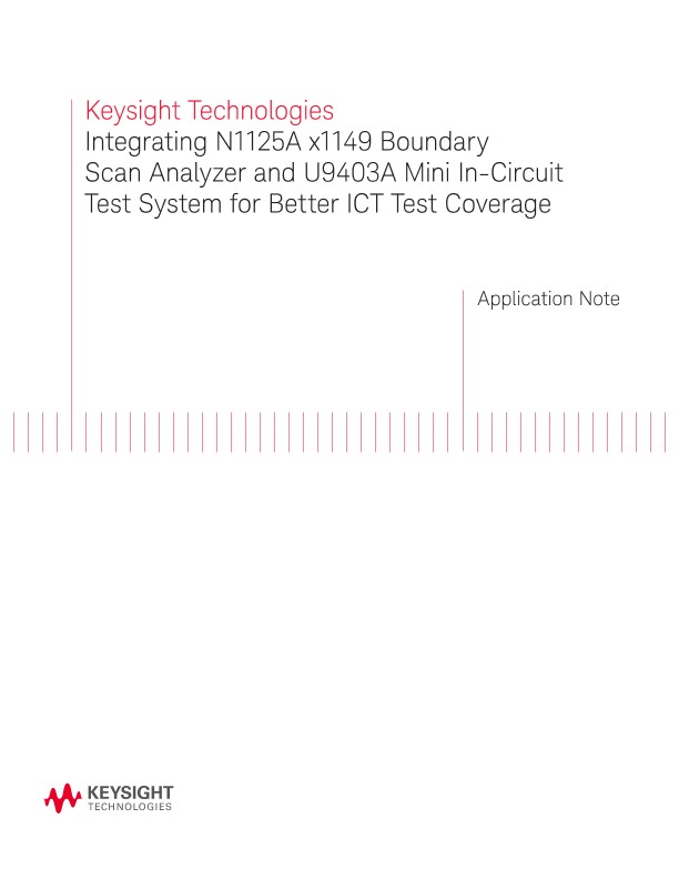 Integrating Keysight x1149 and Mini ICT for Better ICT Test Coverage ...
