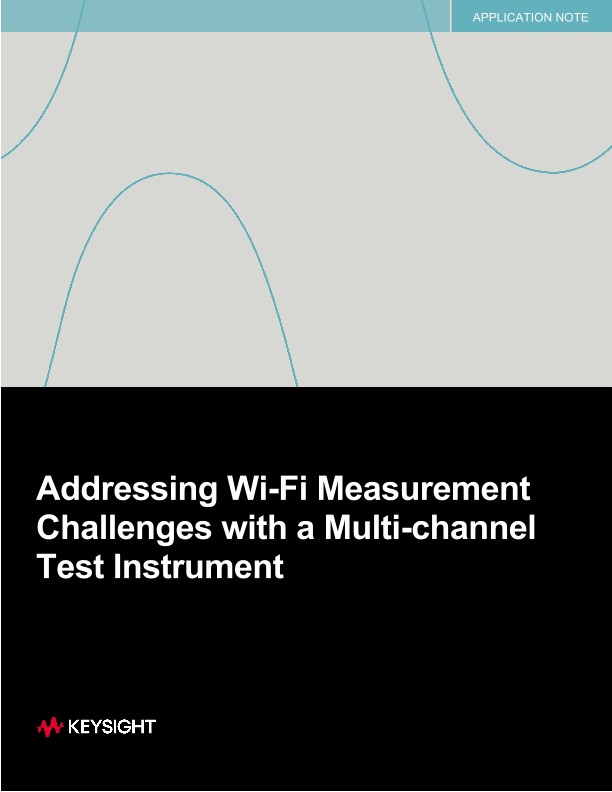 Addressing Wi-Fi Measurement Challenges with a Multi-channel Test ...