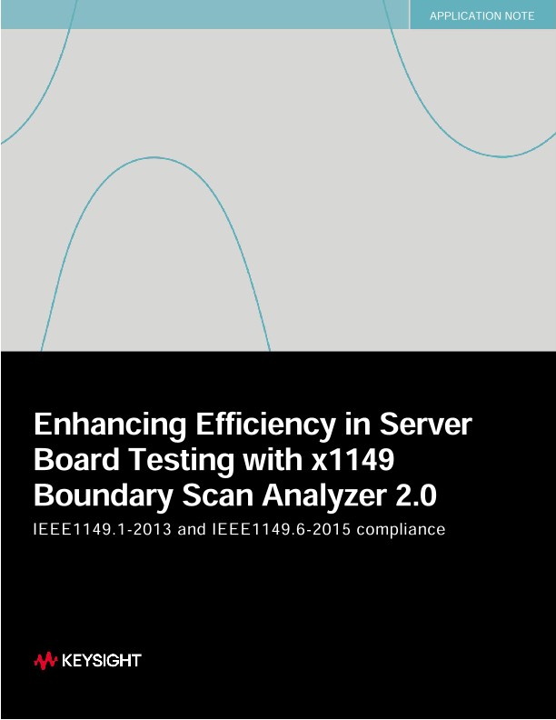 Enhancing Efficiency in Server Board Testing with x1149 Boundary Scan ...