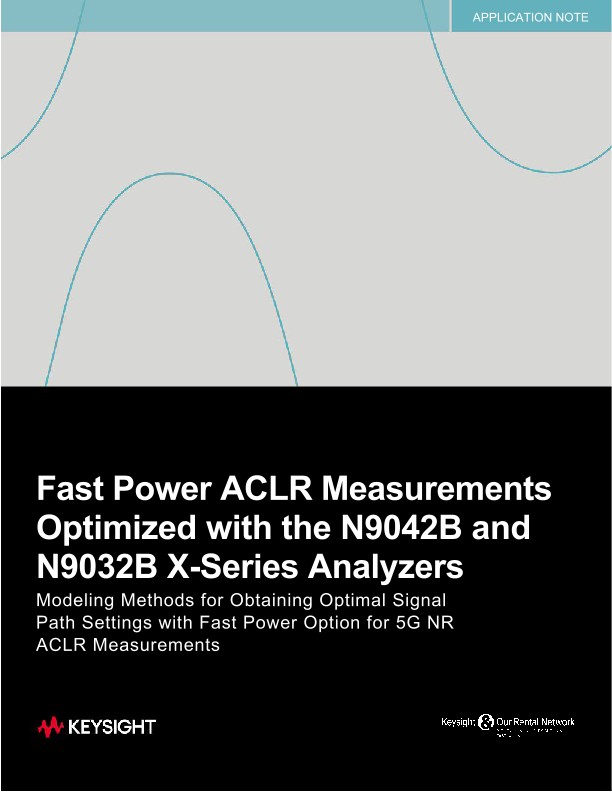 Rental Partners - Fast Power ACLR Measurements Optimized with the ...