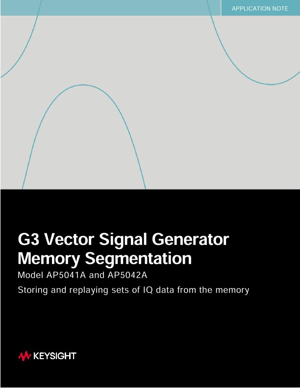 G3 Vector Signal Generator Memory Segmentation PDF Asset Page | Keysight