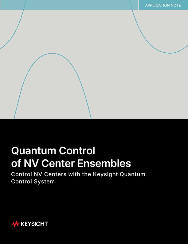 Quantum Control of NV Center Ensembles PDF Asset Page | Keysight