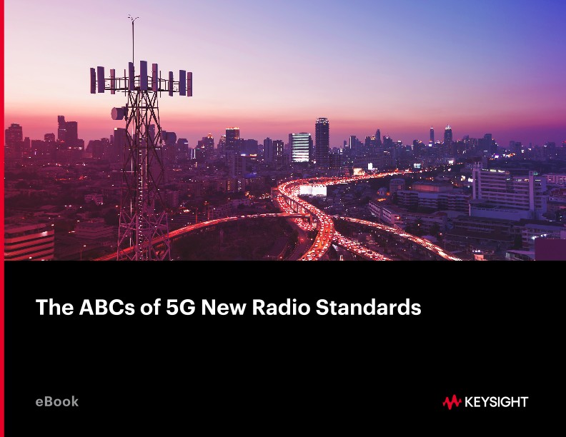 The ABCs of 5G New Radio Standards PDF Asset Page | Keysight