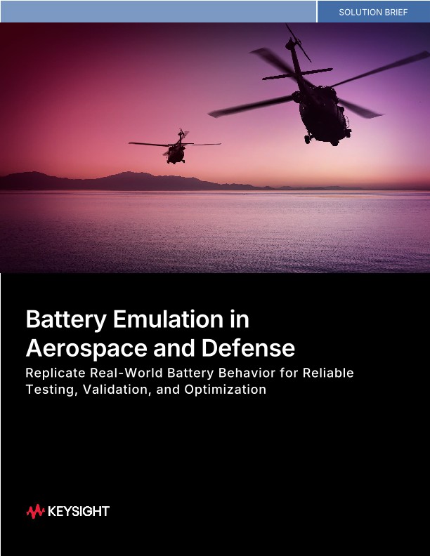 Battery Emulation in Aerospace and Defense PDF Asset Page | Keysight