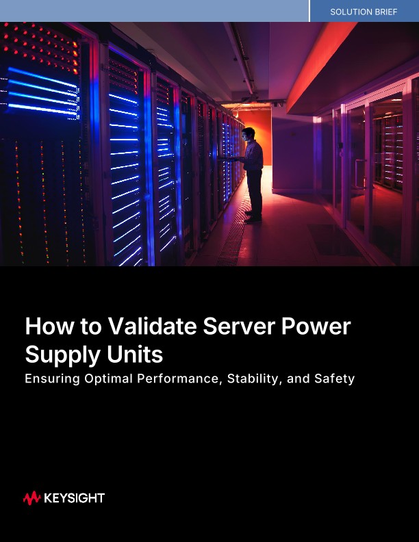 How to Validate Server Power Supply Units PDF Asset Page | Keysight