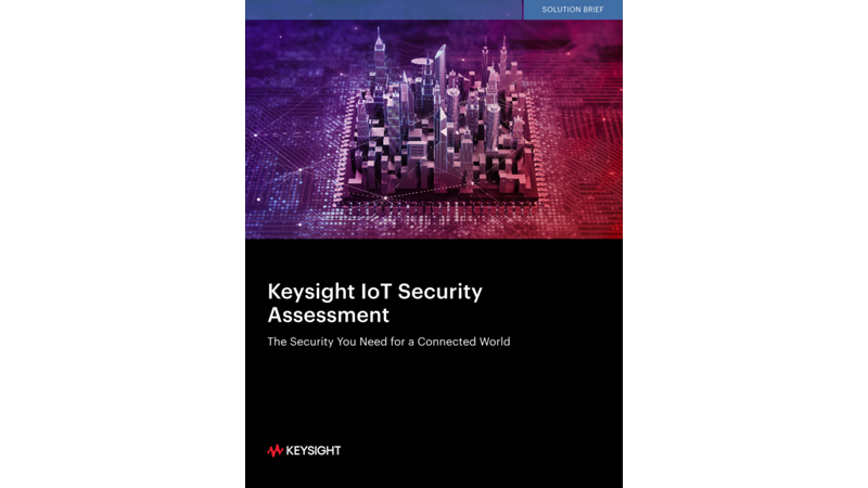 IoT Security Assessment | Keysight