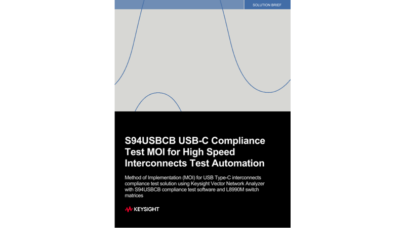 USB Type-C Interconnects Compliance Test Software | Keysight