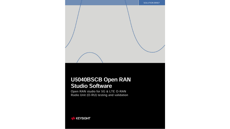 U5040BSCB Open RAN Studio for O-RU Testing and Validation | Keysight