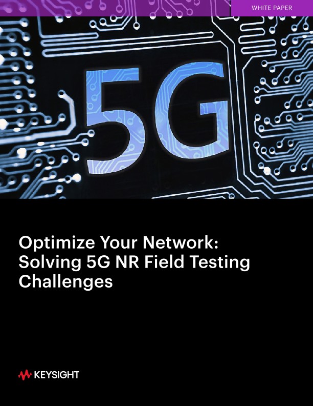 Optimize Your Network: Solving 5G NR Field Testing Challenges PDF Asset ...