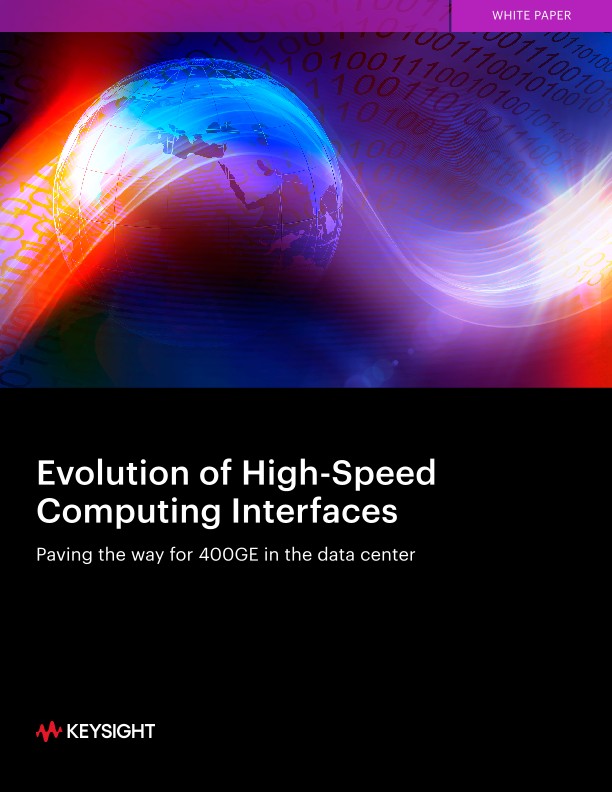 Evolution of High-Speed Computing Interfaces PDF Asset Page | Keysight