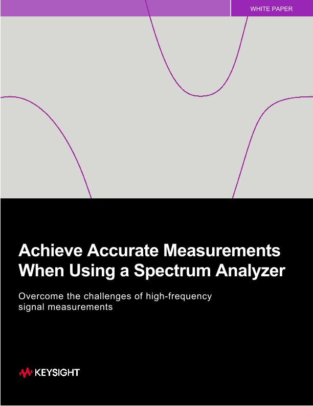 Achieve Accurate Measurements When Using a Spectrum Analyzer PDF Asset ...