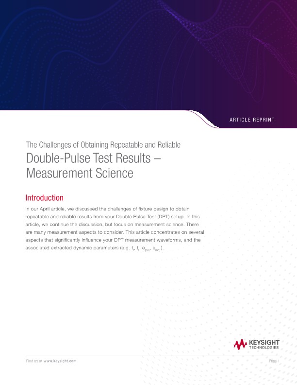 The Challenges of Obtaining Repeatable and Reliable Double-Pulse Test ...