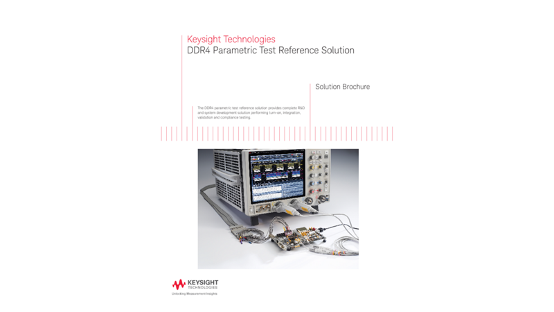 DDR4 Parametric Test Reference Solution | Keysight