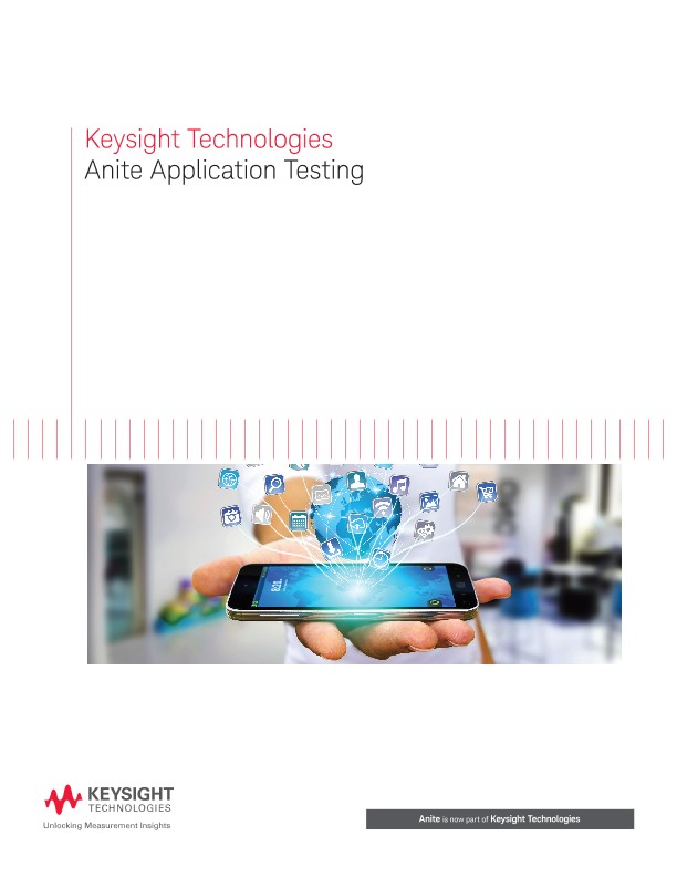 Anite Application Testing PDF Asset Page | Keysight