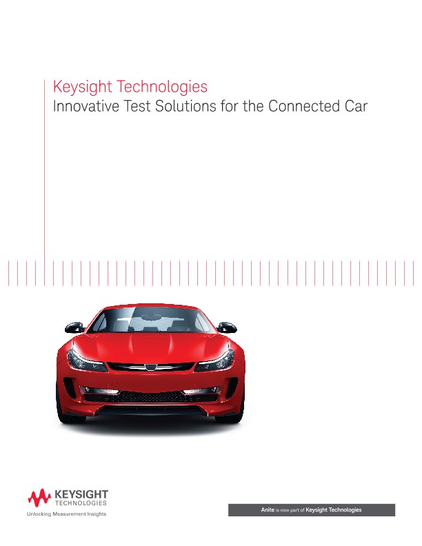 Innovative Test Solutions for the Connected Car PDF Asset Page | Keysight