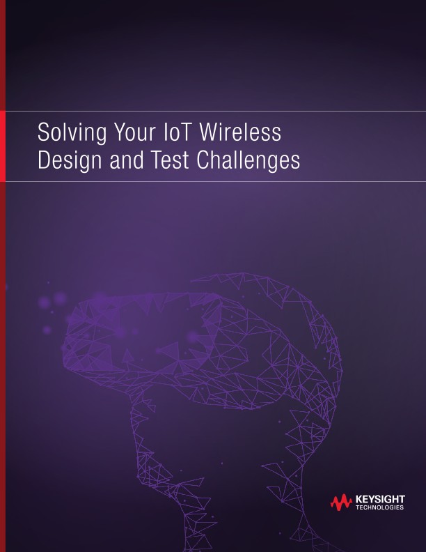 Solving Your IoT Wireless Design and Test Challenges PDF Asset Page ...
