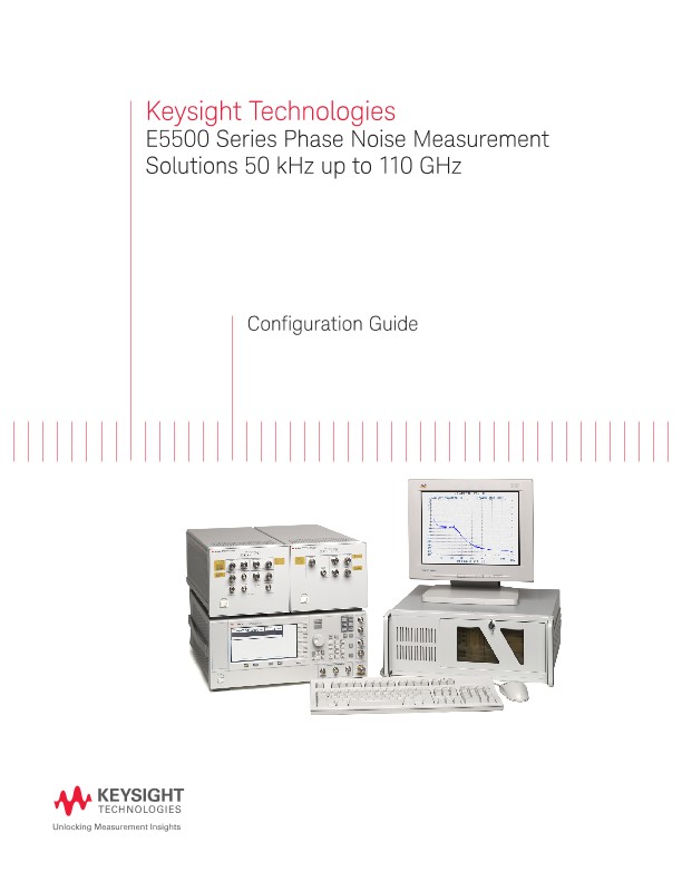E5500 Series Phase Noise Measurement Solutions 50 kHz up to 110 GHz ...