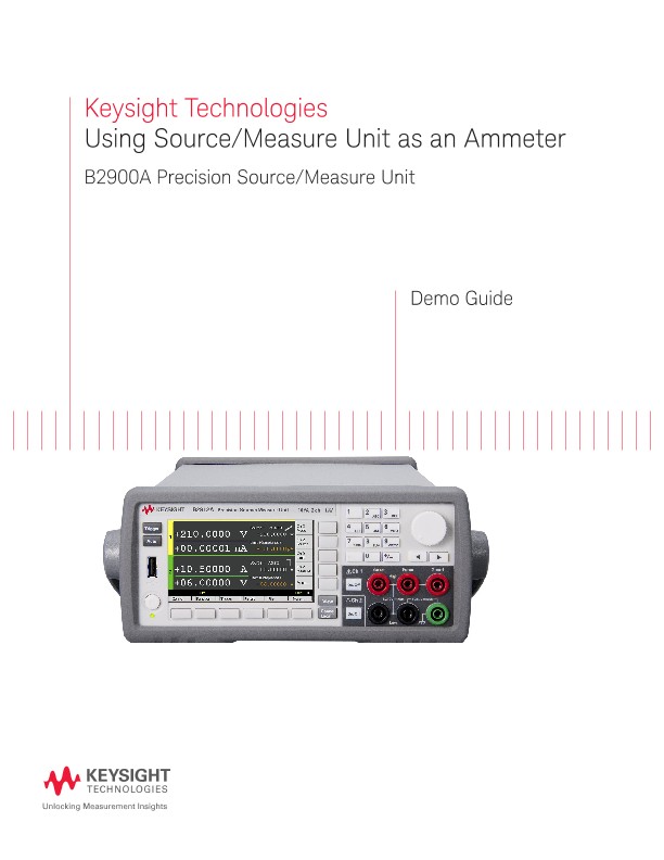 Using Source/Measure Unit as an Ammeter PDF Asset Page | Keysight