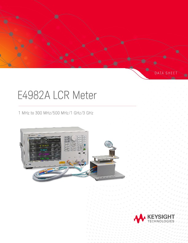 E4982A LCR Meter 1 MHz to 300 MHz/500 MHz/1 GHz/3 GHz PDF Asset Page ...