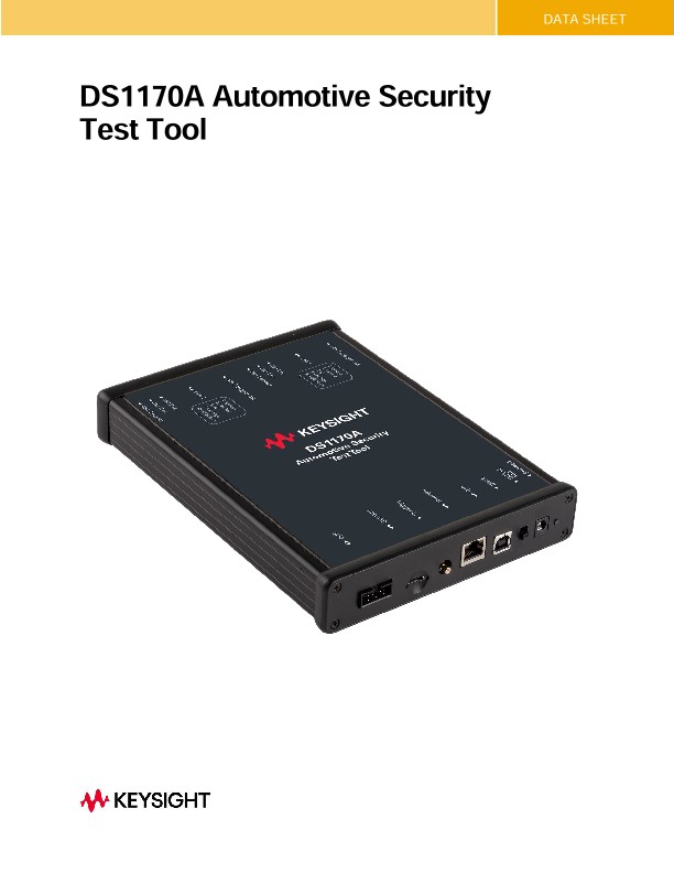 DS1170A Automotive Security Test Tool PDF Asset Page | Keysight