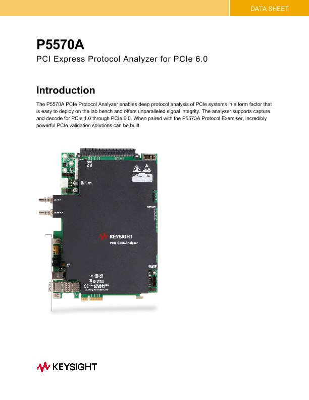 P5570A PCI Express Protocol Analyzer for PCIe 6.0 PDF Asset Page | Keysight