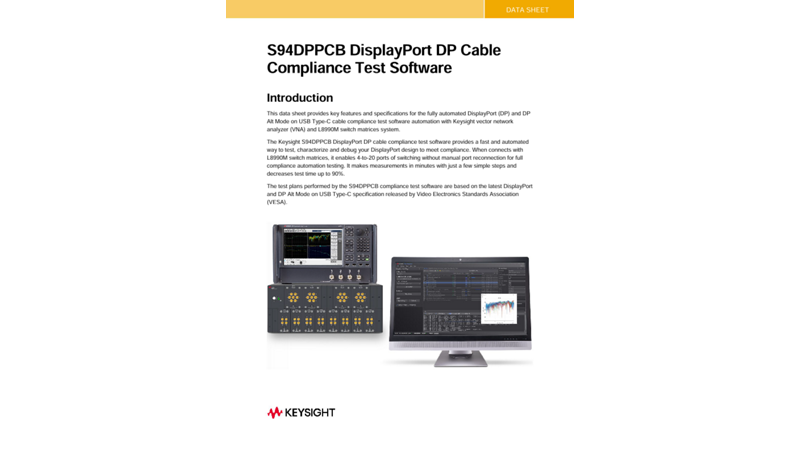 S94DPPCB DisplayPort DP Cable Compliance Test Software | Keysight