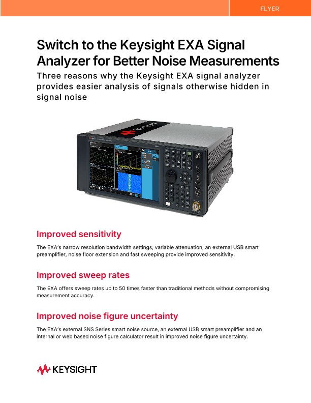 Switch to the Keysight EXA Signal Analyzer for Better Noise ...