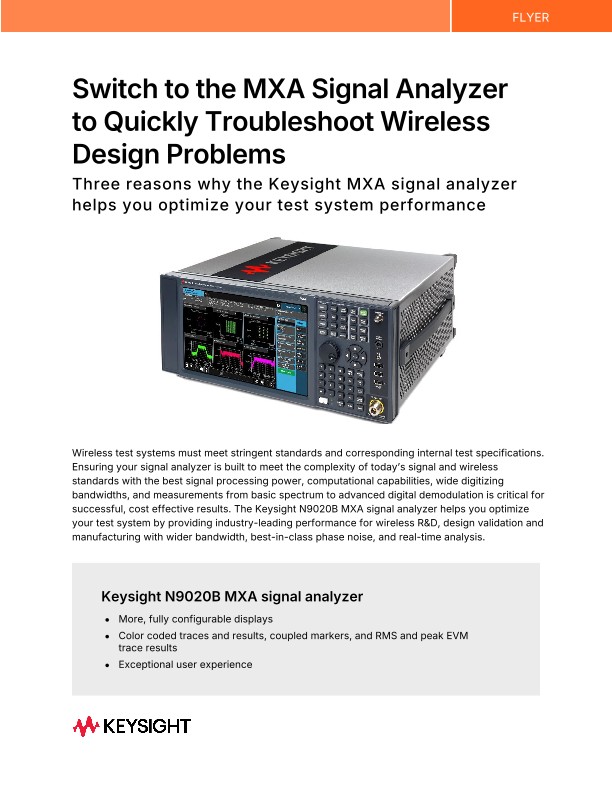 Switch to the Keysight MXA Signal Analyzer to Quickly Troubleshoot ...
