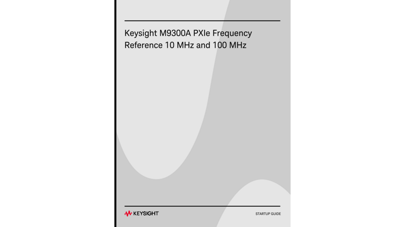 M9300A PXIe Frequency Reference: 10 MHz and 100 MHz | Keysight