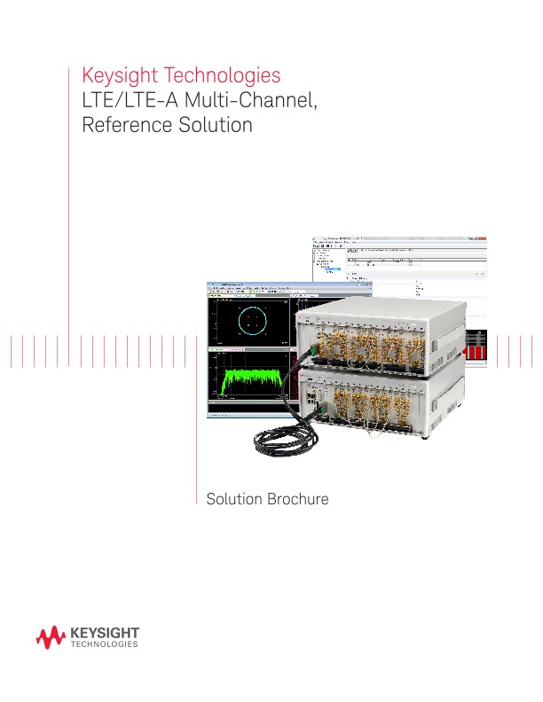 LTE/LTE-A Multi-Channel, Reference Solution PDF Asset Page | Keysight