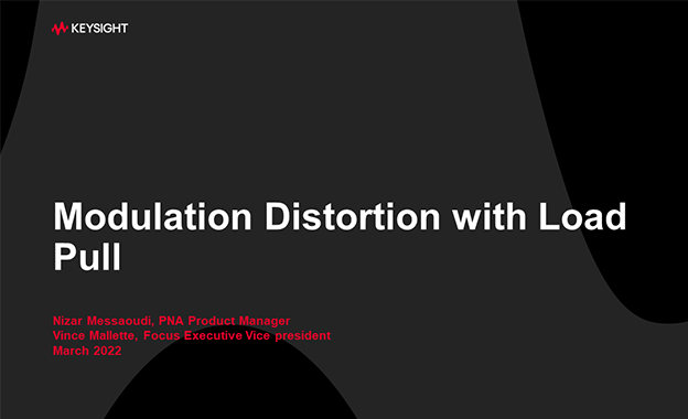 Course | Modulation Distortion with Load Pull | Keysight