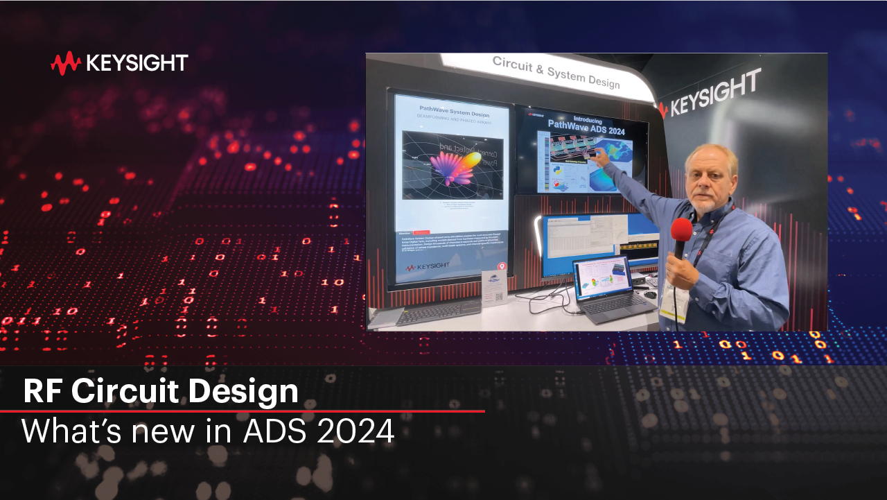 Course | Keysight RF & Microwave Circuit Design 2024 Release Overview ...